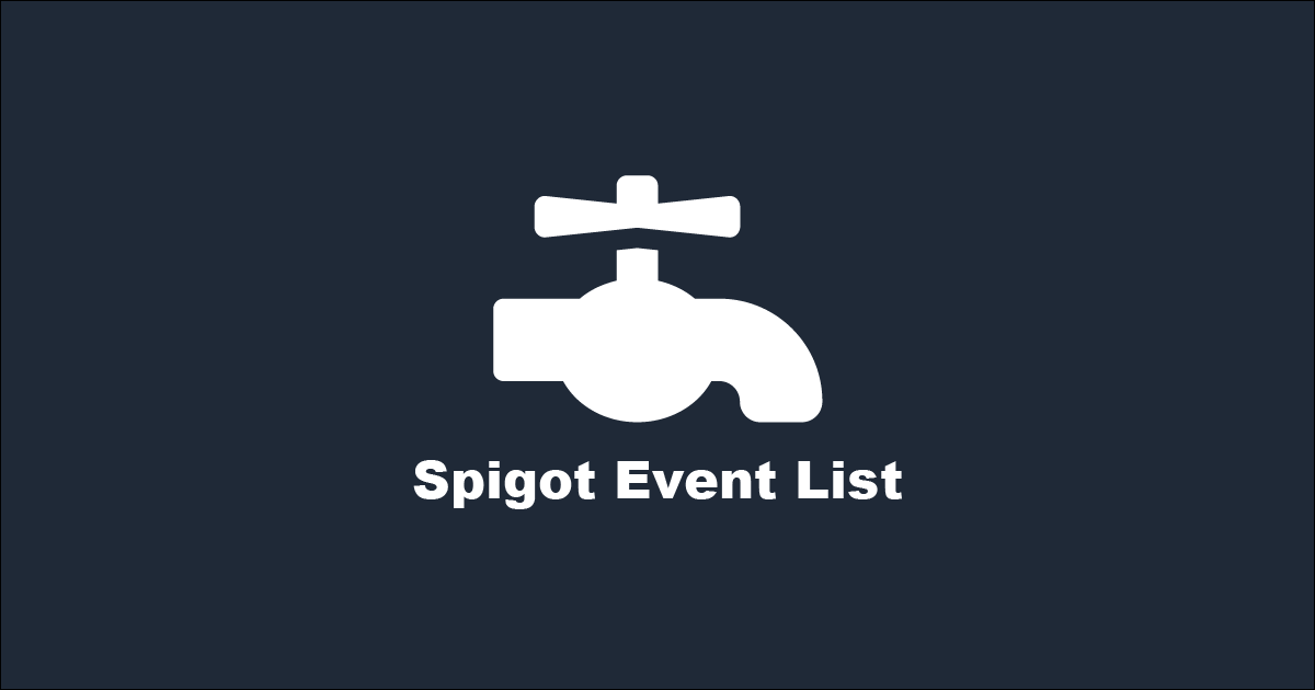 Spigot Event List